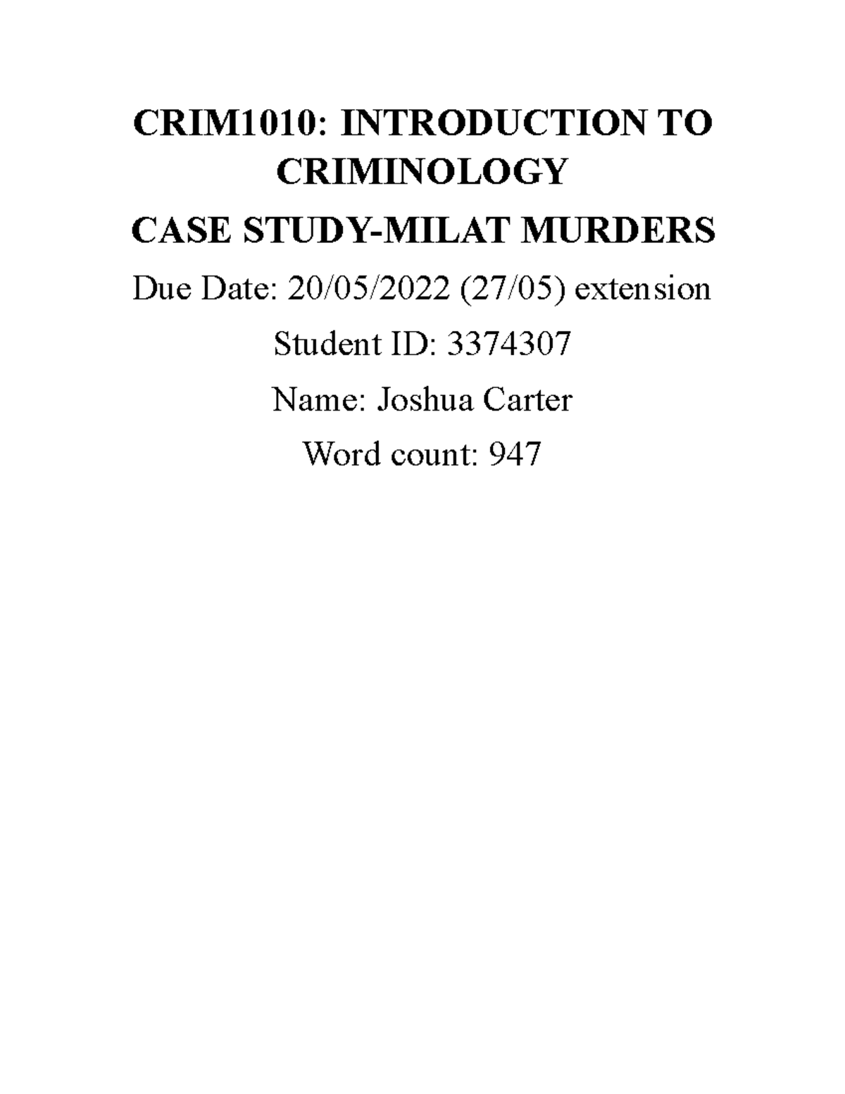 Crim1010 case study - CRIM1010: INTRODUCTION TO CRIMINOLOGY CASE STUDY ...