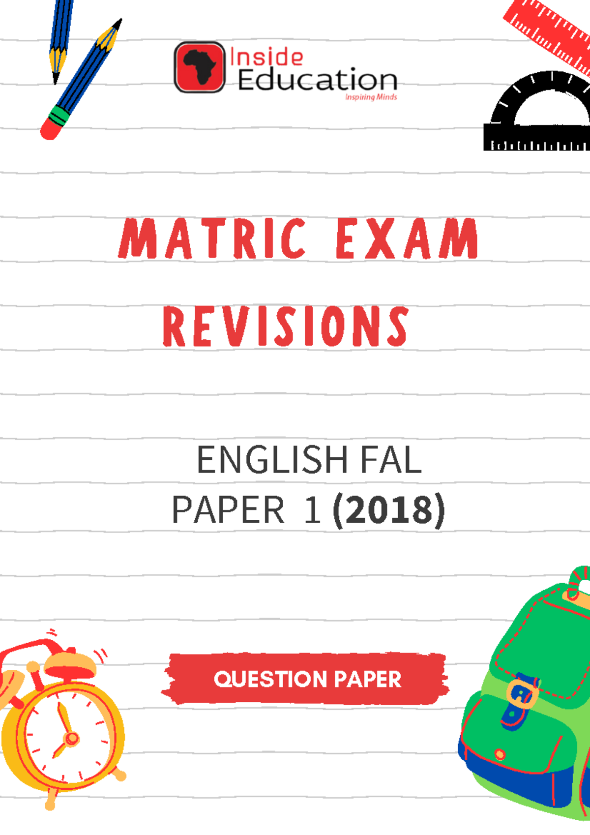 MATRIC EXAM REVISIONS: ENGLISH FAL PAPER 1 (2018) QUESTION PAPER - Studocu