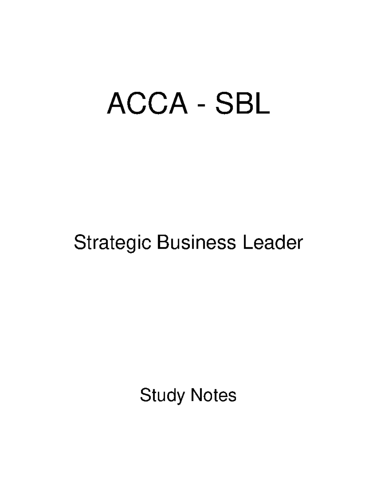ACCA SBL Leadership Revision Notes: Strategies & Techniques for Success ...