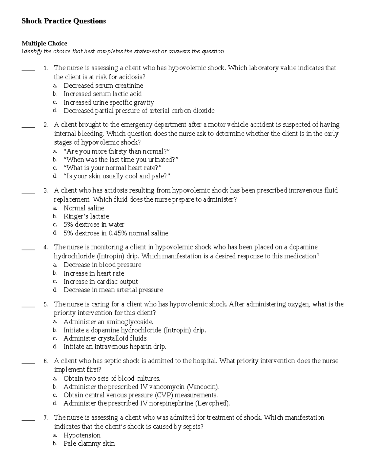 Shock 2 - Shock Practice Questions Multiple Choice Identify the choice ...