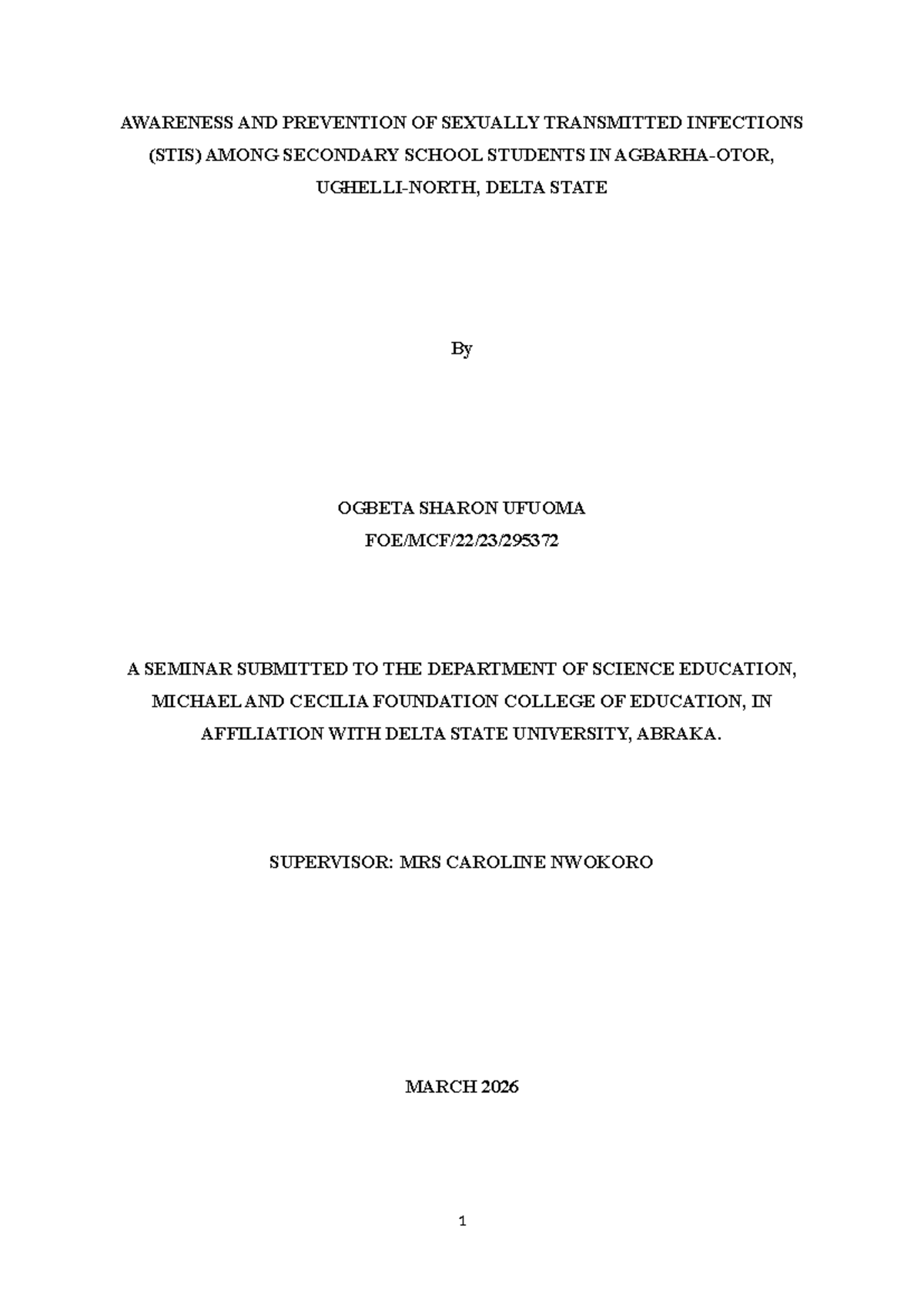 STI Awareness & Prevention Among Secondary Students in Delta State: A ...