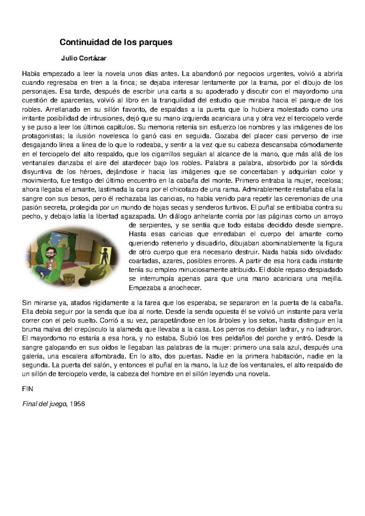 Continuidad de los parques de Julio Cortázar - análisis literario - Studocu