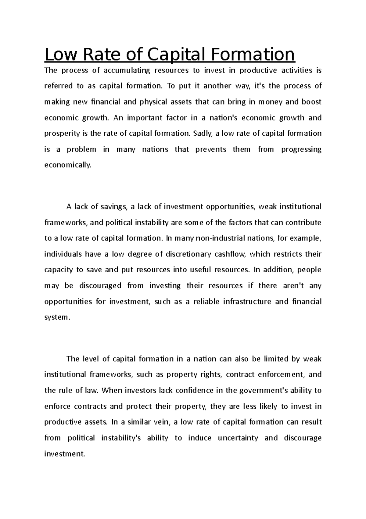 Low Rate of Capital Formation - To put it another way, it's the process ...