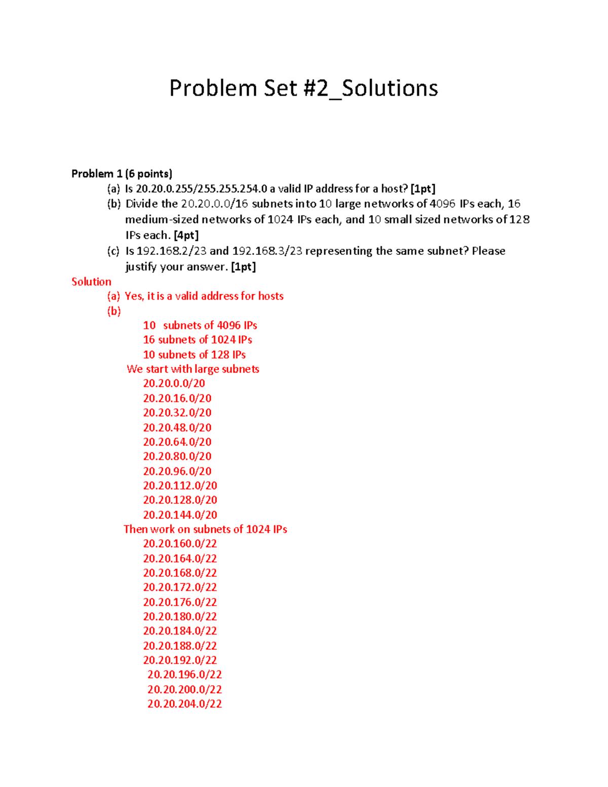 PS2 Solutions - Problem Set #2_Solutions Problem 1 (6 points) (a) Is 20 ...