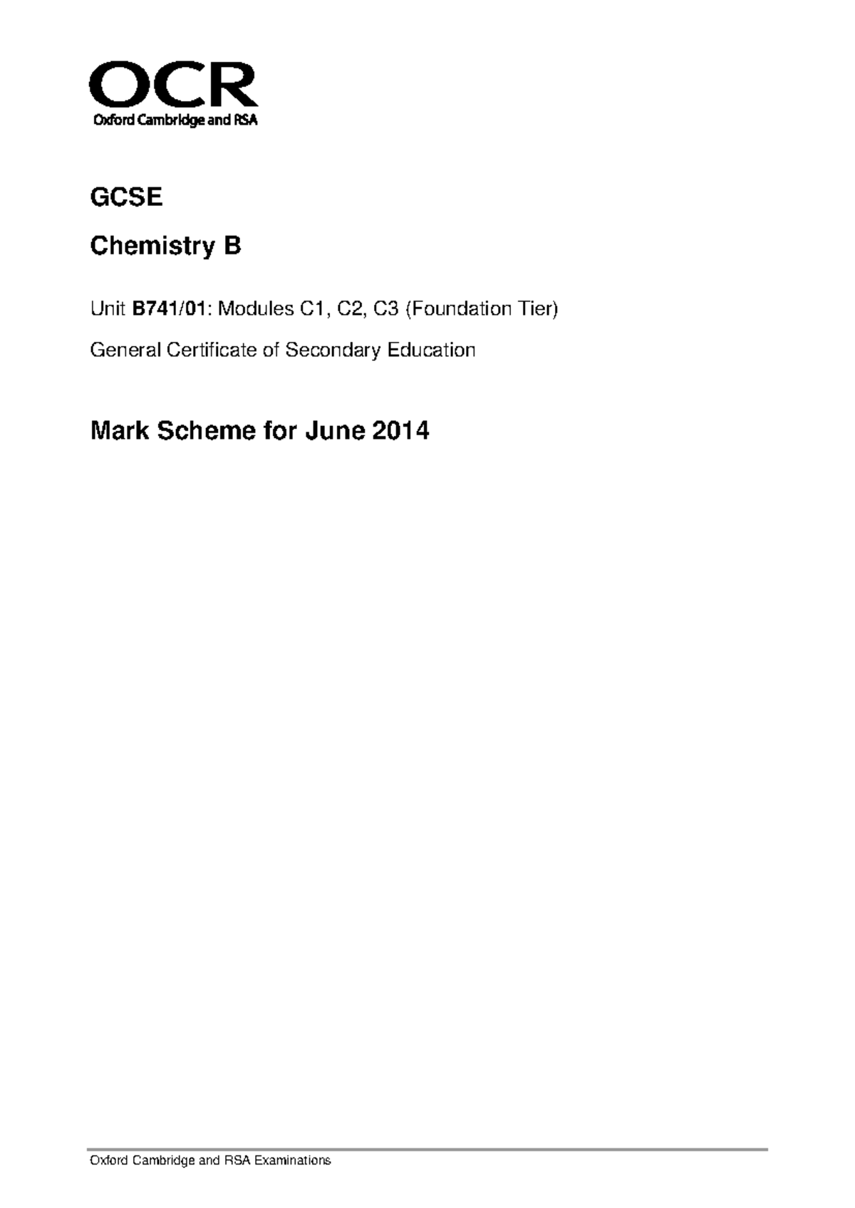 Mark Scheme for GCSE Chemistry B (Unit B741/01) - June 2014 - Studocu