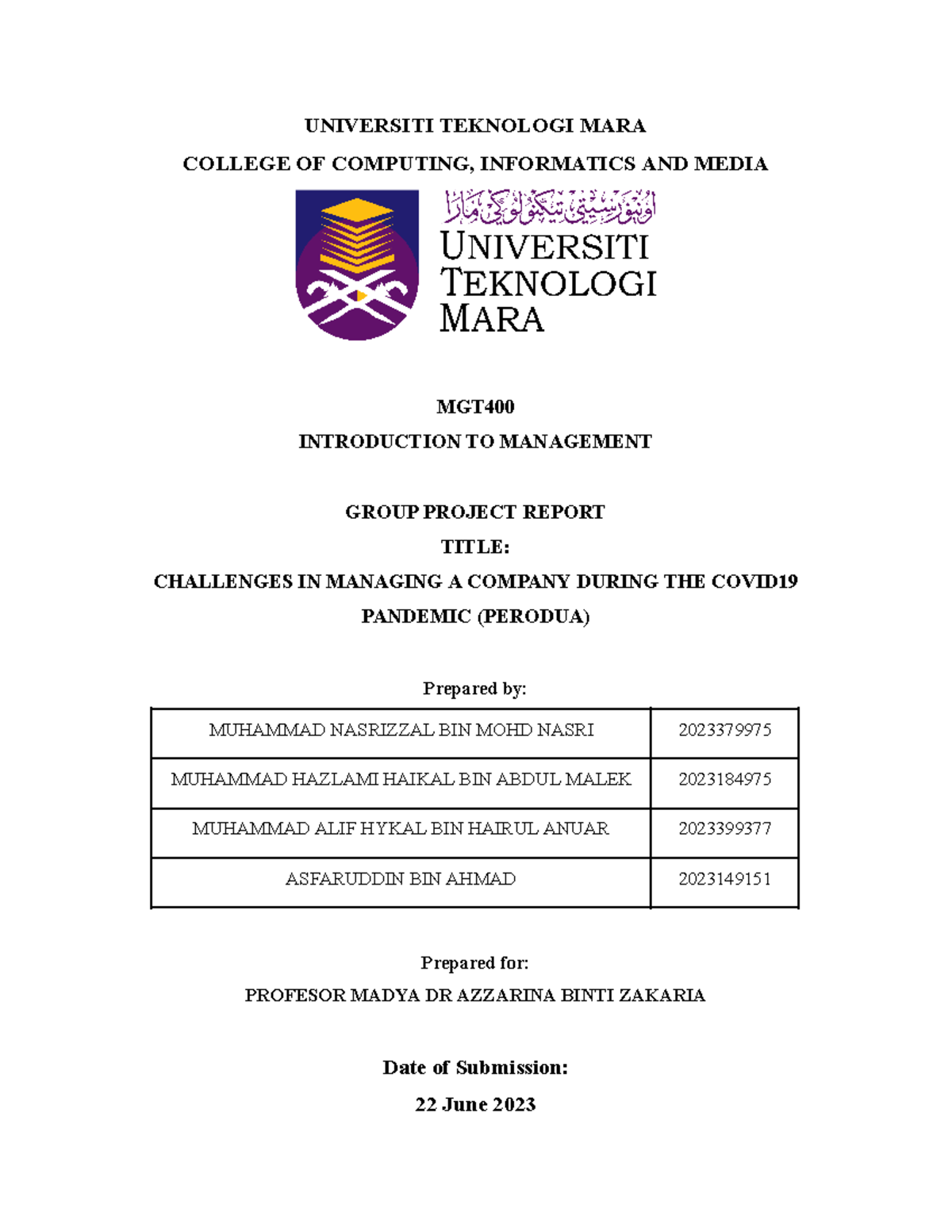MGT400 group assignment 2 report - UNIVERSITI TEKNOLOGI MARA COLLEGE OF ...