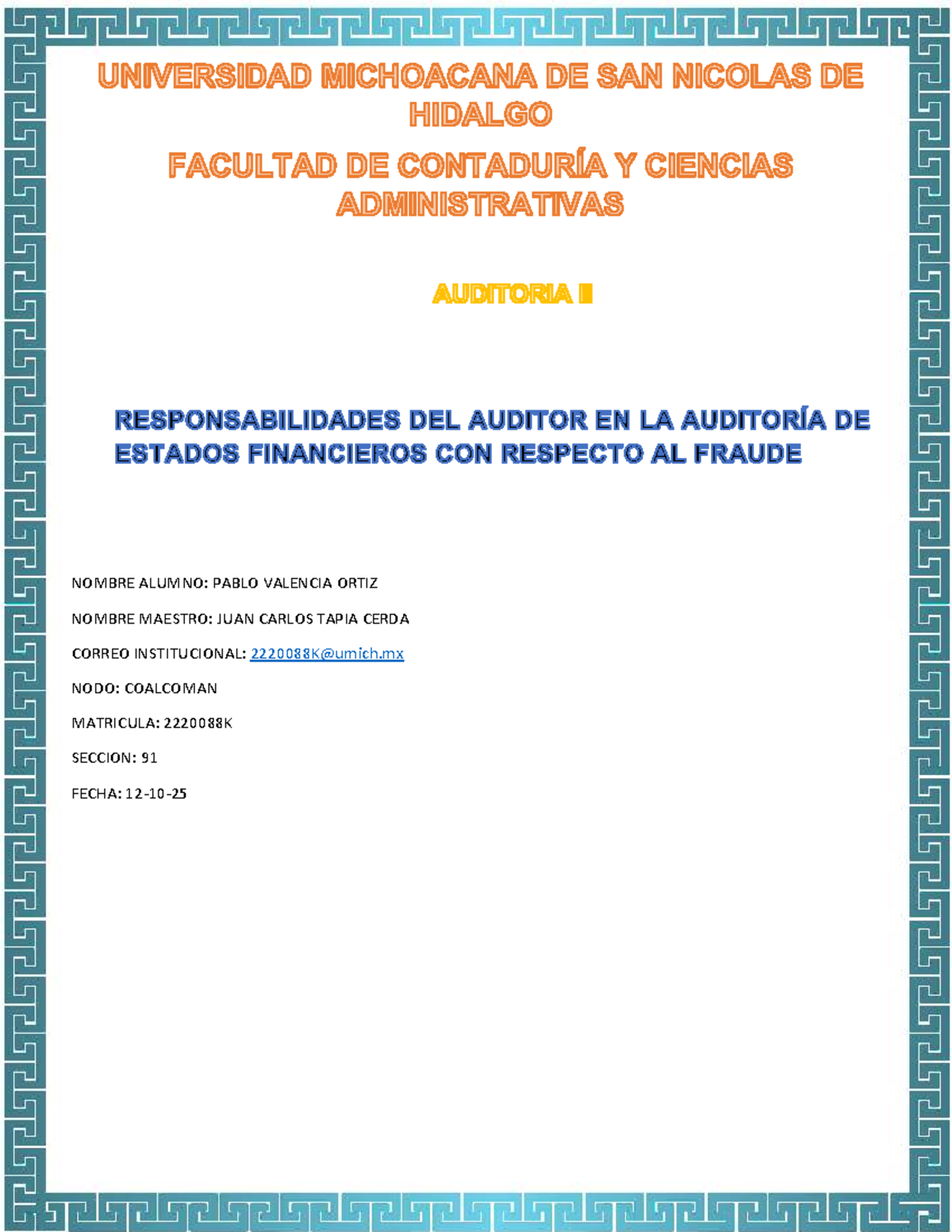 NIA 240: Responsabilidades del Auditor ante el Fraude en Auditoría ...