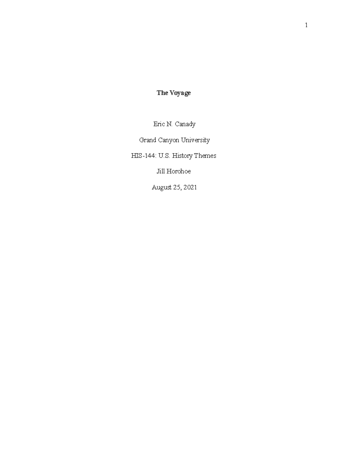 HIS-144 Historical Journal - The Voyage Eric N. Canady Grand Canyon ...