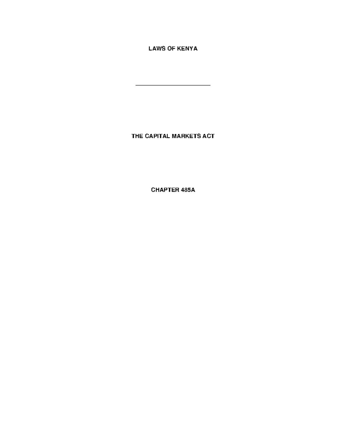Capital Markets Act - Laws of Kenya, Chapter 485A Overview - Studocu