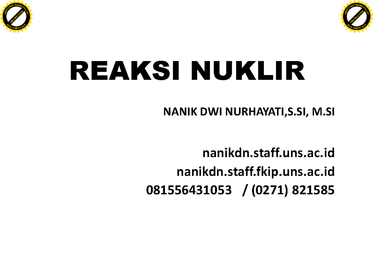 Reaksi Nuklir: Penjelasan dan Analisis Proses Fisi dan Fusi - Studocu