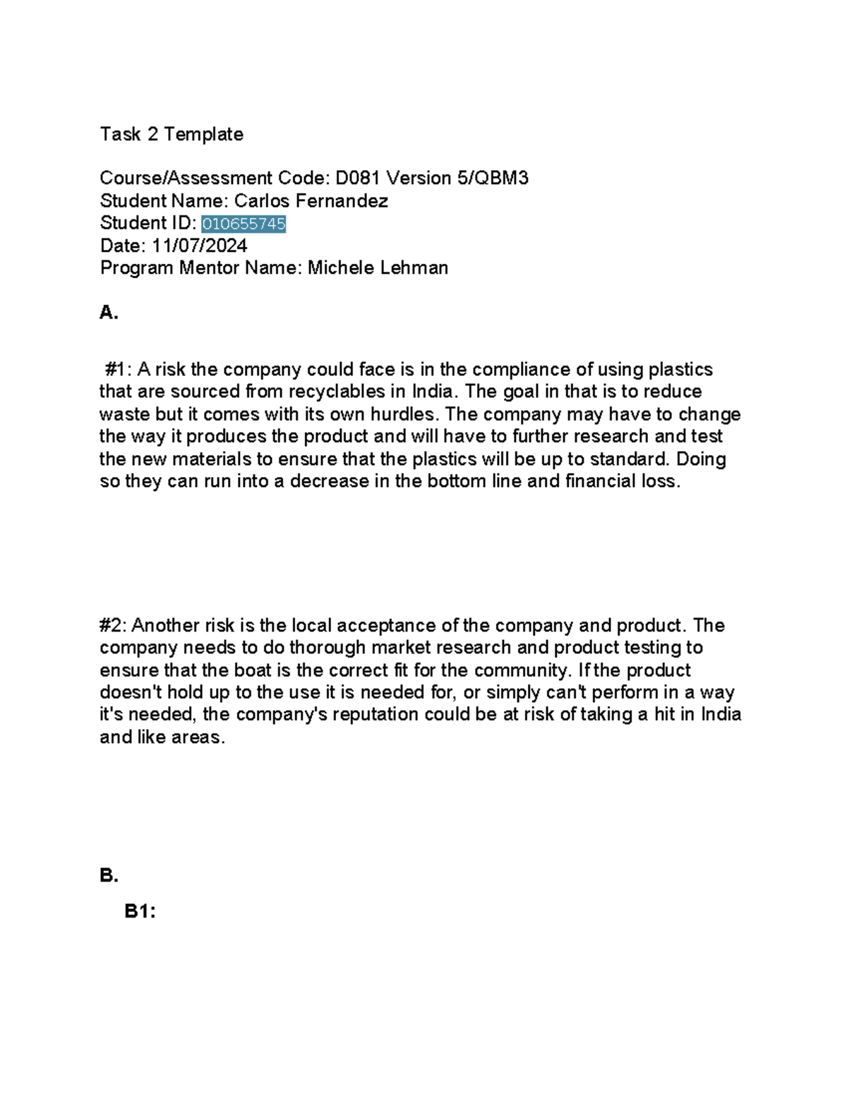 D081 V5-QBM3 Task 2 Template 9-2024 - Task 2 Template Course/Assessment ...