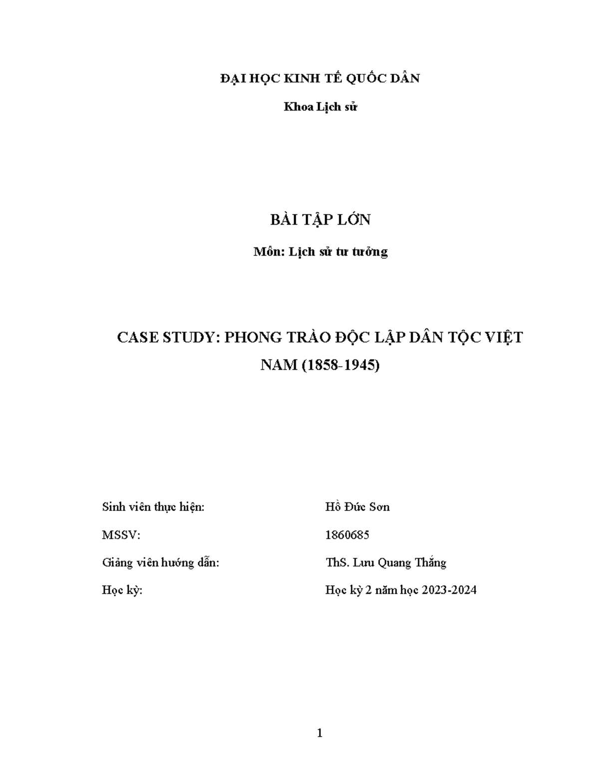 CASE STUDY: PHONG TRÀO ĐỘC LẬP DÂN TỘC VIỆT NAM (1858-1945) - Studocu