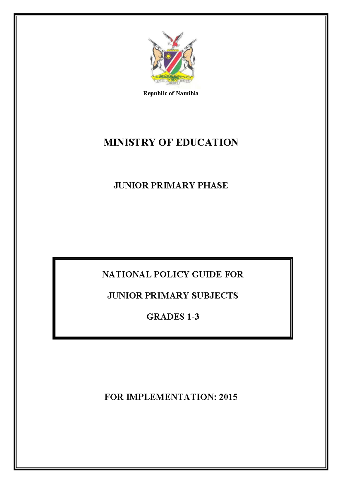JP National Policy Guide for Junior Primary Grades 1-3 - Studocu