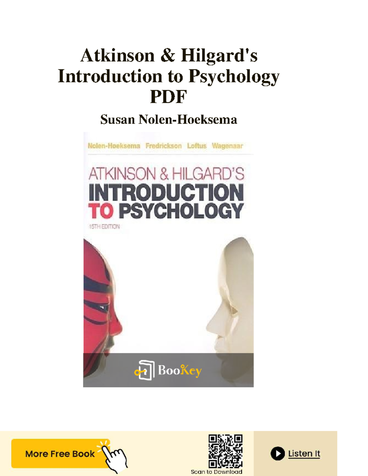 Atkinson & Hilgard's Introduction to Psychology: Comprehensive Overview ...