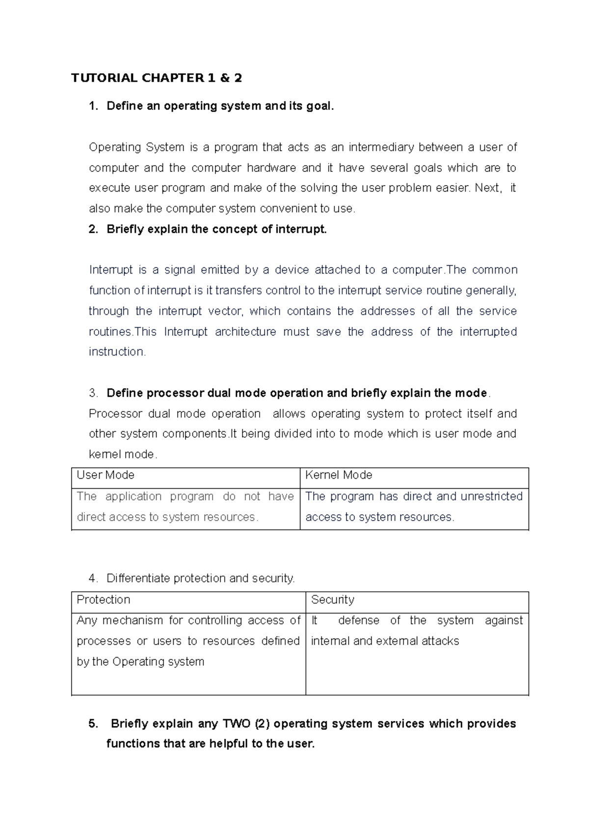 Tutorial Chapter 1&2 - ddddddd - TUTORIAL CHAPTER 1 & 2 Define an operating system and its goal ...