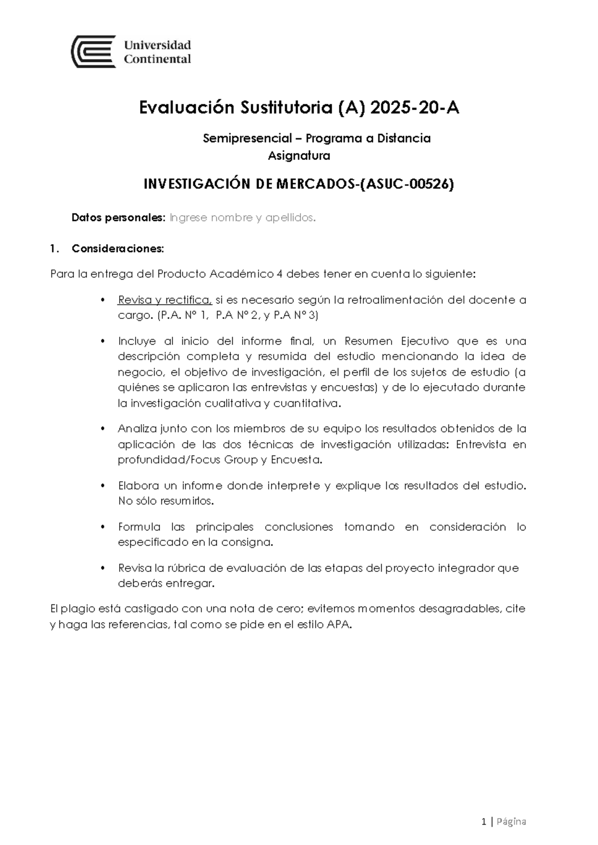 Evaluación Sustitutoria de Investigación de Mercados - ASUC-00526 - Studocu