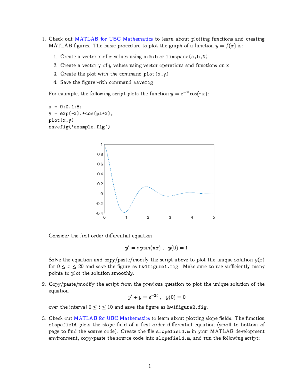 HW 1 MATH 215 255 - Homework 1, about usage of MATLAB - Check out ...