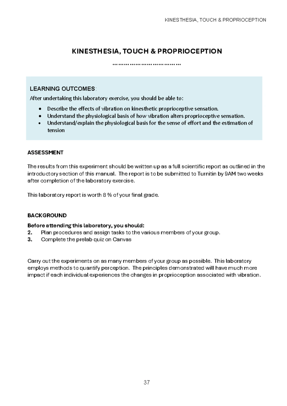 Lab manual 206 kinesthesia - KINESTHESIA, TOUCH & PROPRIOCEPTION - Studocu