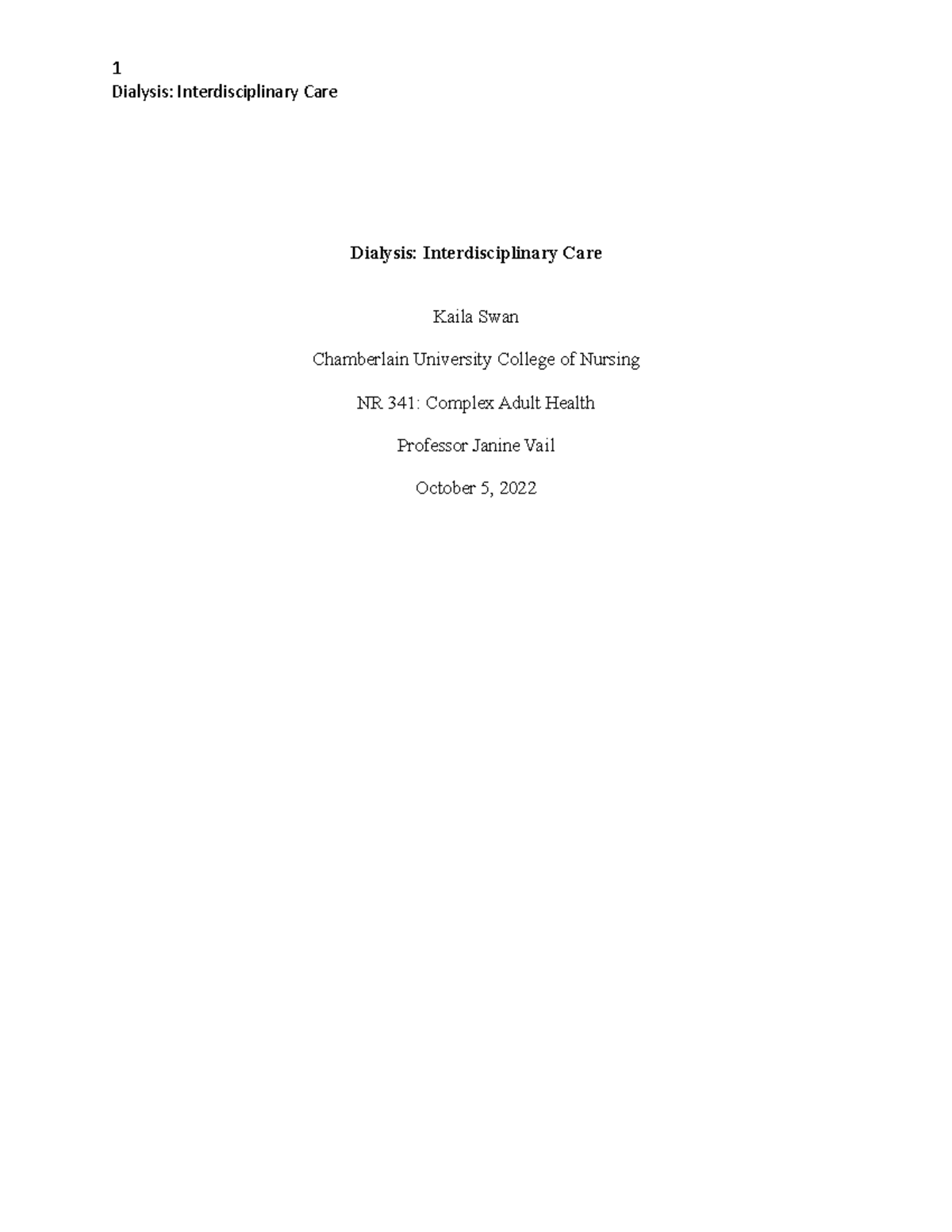 Dialysis Case Study - NR 341: Interdisciplinary Care Overview - Studocu