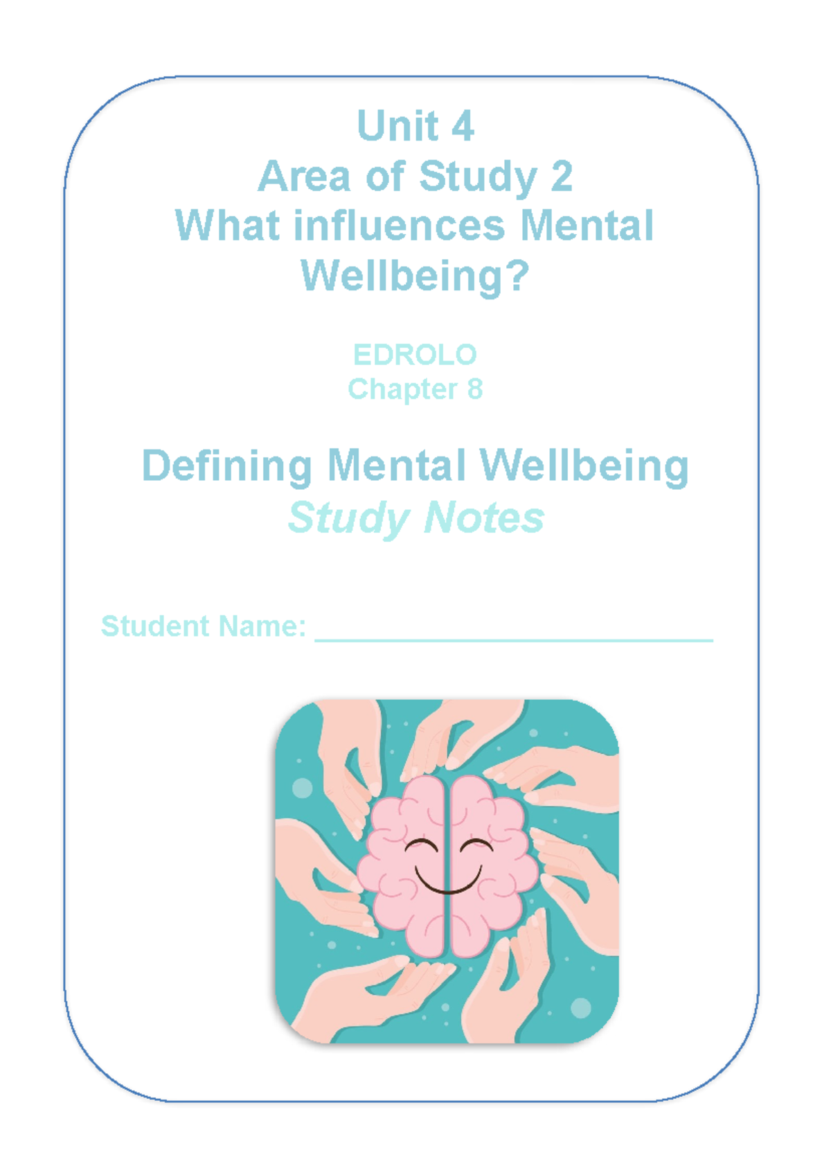 Unit 4 Aos 2 Study Notes Influences On Mental Wellbeing Studocu