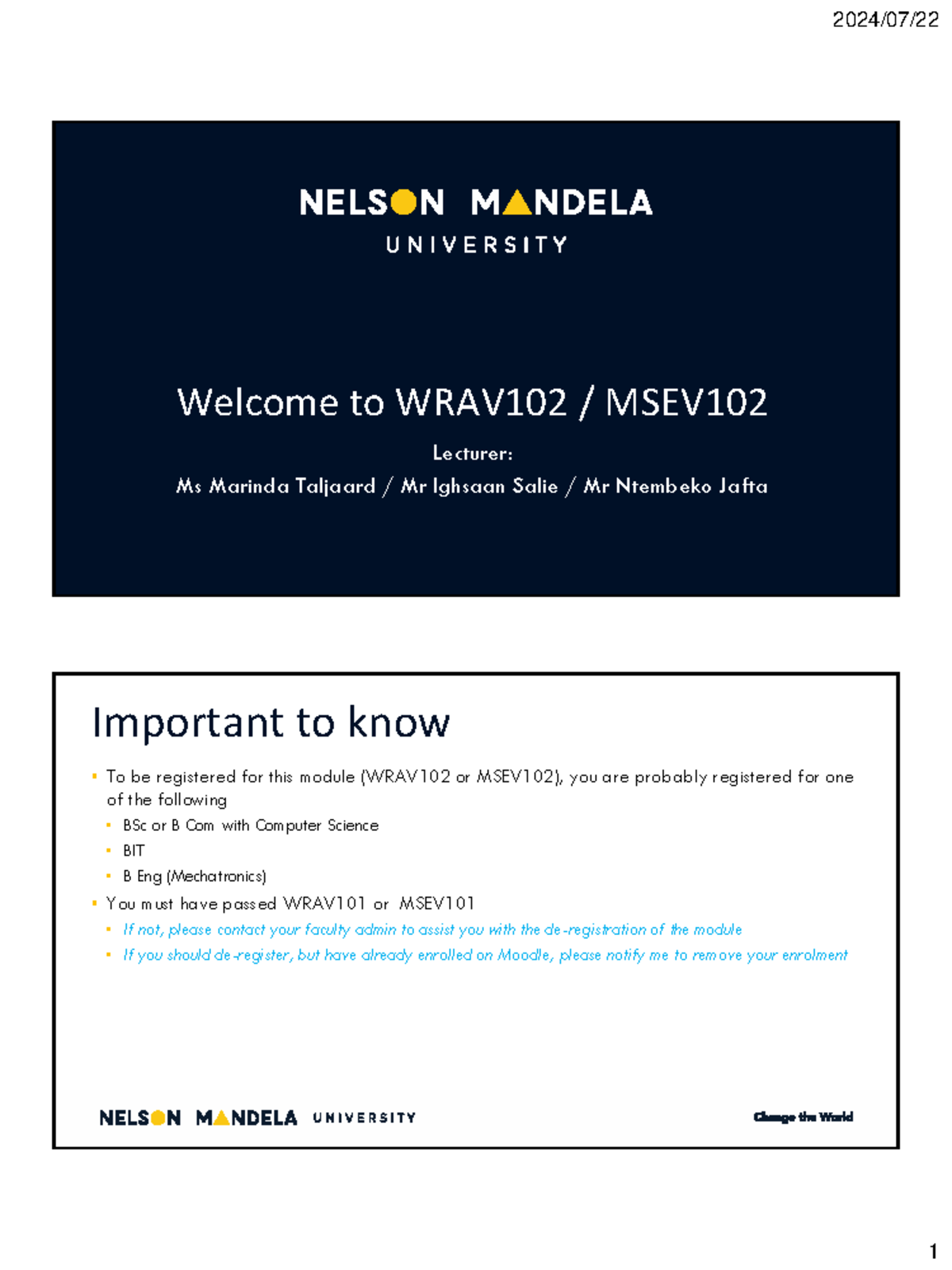 Lecture 01a - Overview - Welcome to WRAV102 / MSEV Lecturer: Ms Marinda ...
