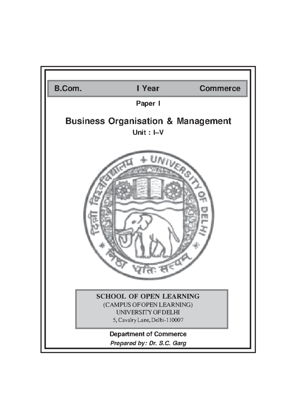 Delhi University B.Com First Year Notes for BOM-1 - B. I Year Commerce ...