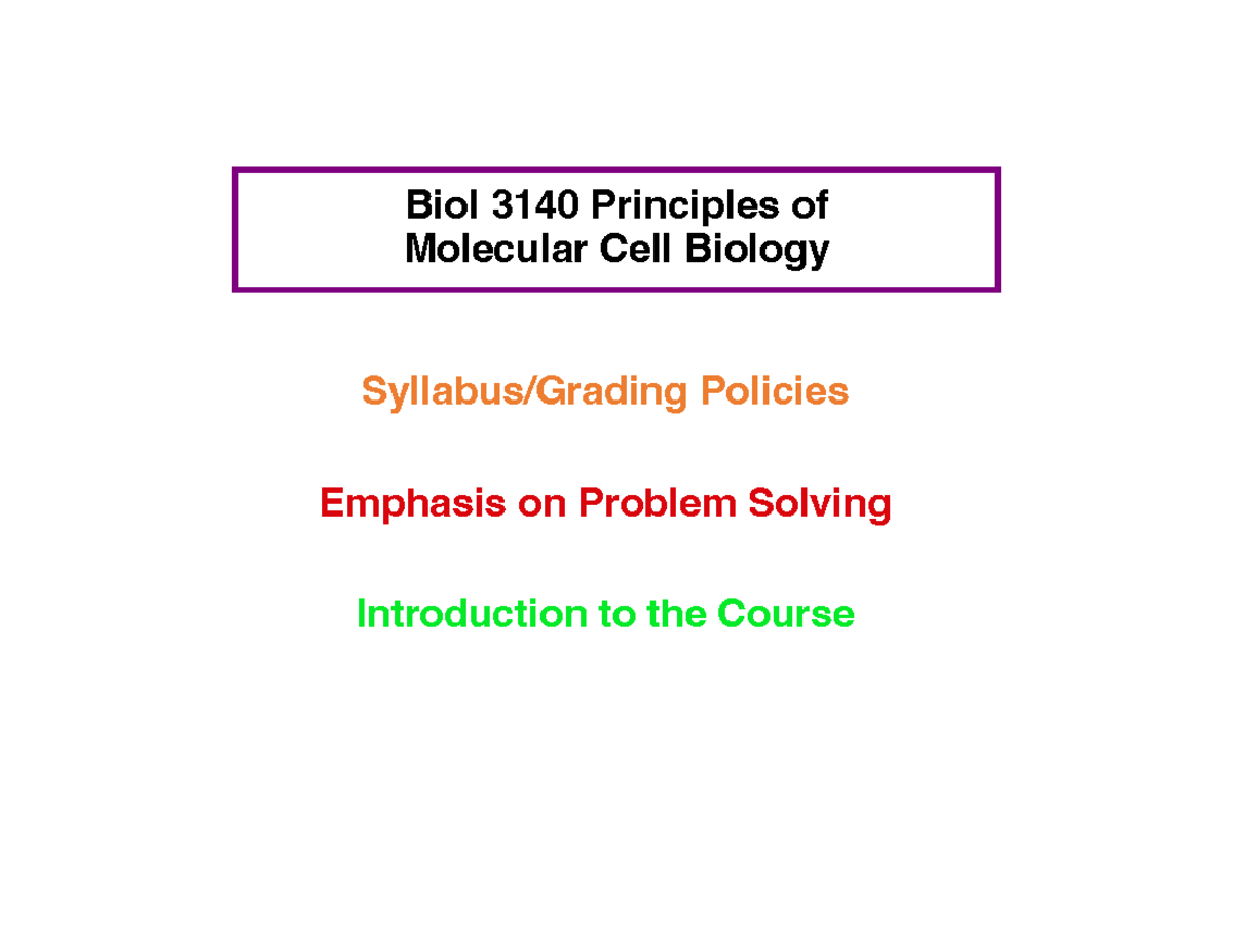 Biol 3140 Lecture 1: Overview of Molecular Cell Biology Principles - Studocu
