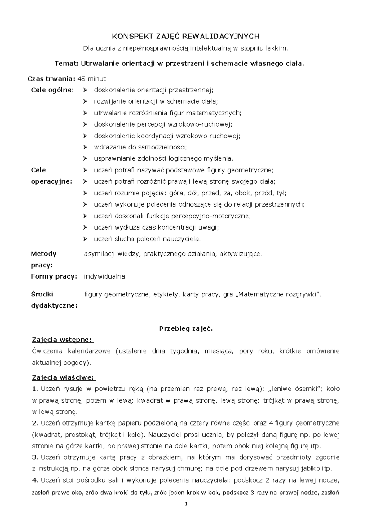 Konspekt ZAJĘĆ Rewalidacyjnych: Utrwalenie orientacji przestrzennej - Studocu