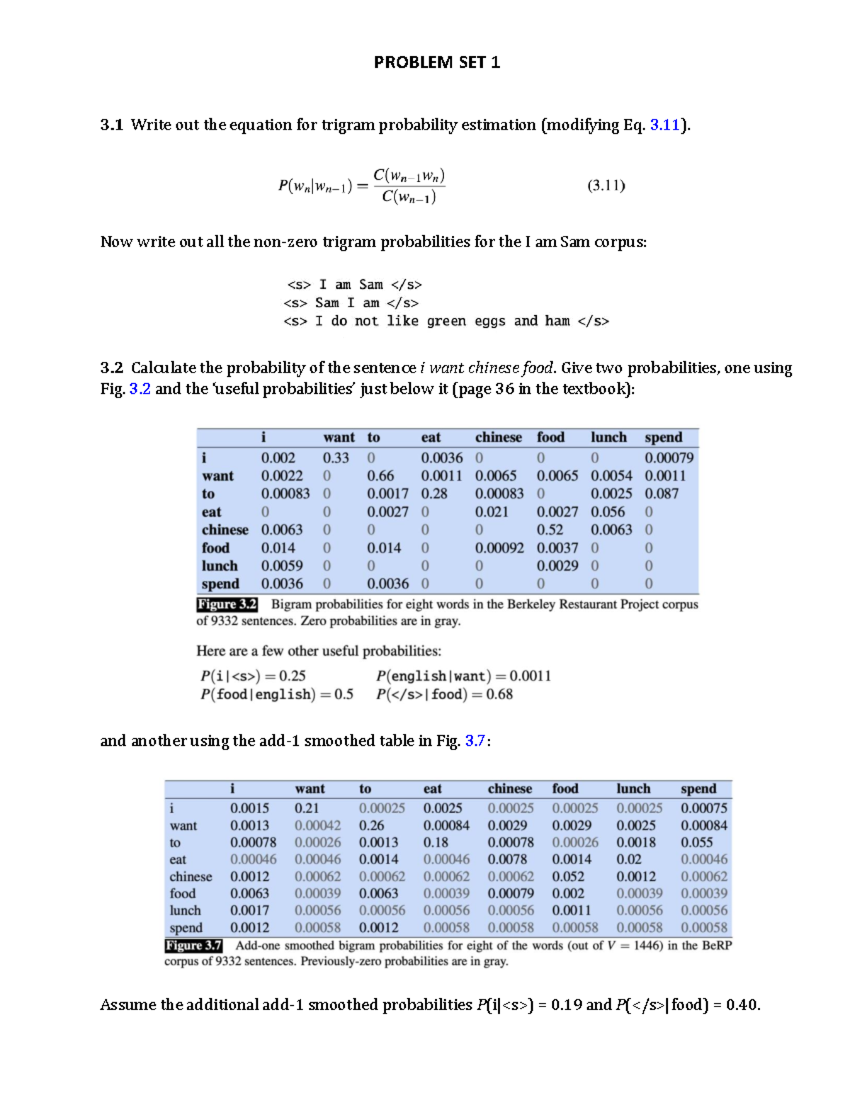 Problem Set 2 - Ngram LMs: Trigram Probability Estimation - Studocu