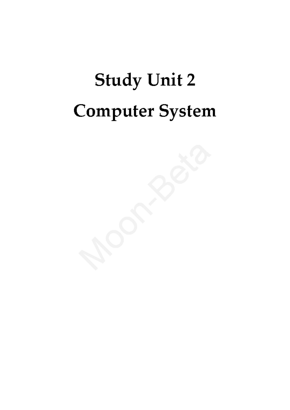 ICT114 Computer System Study Unit 2: Key Concepts and Learning Outcomes ...