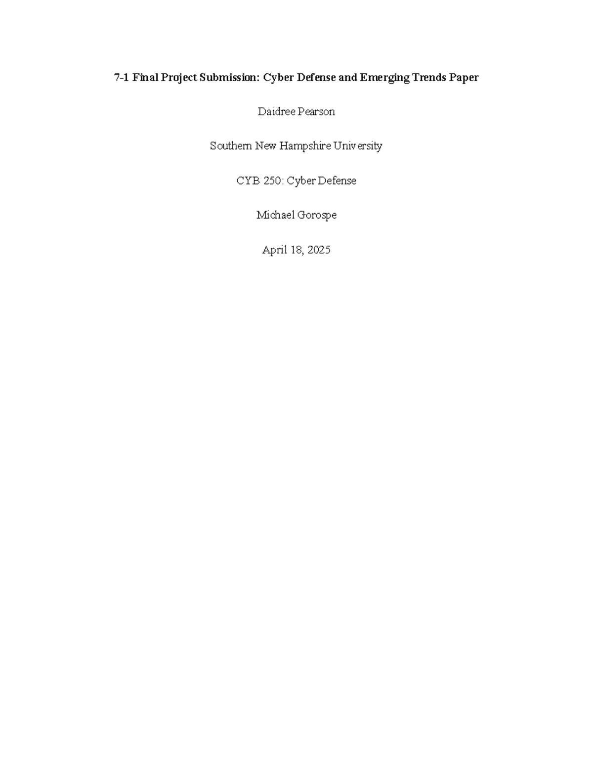 CYB 250 Final Project: Analysis of Cyber Defense & Human Factors - Studocu