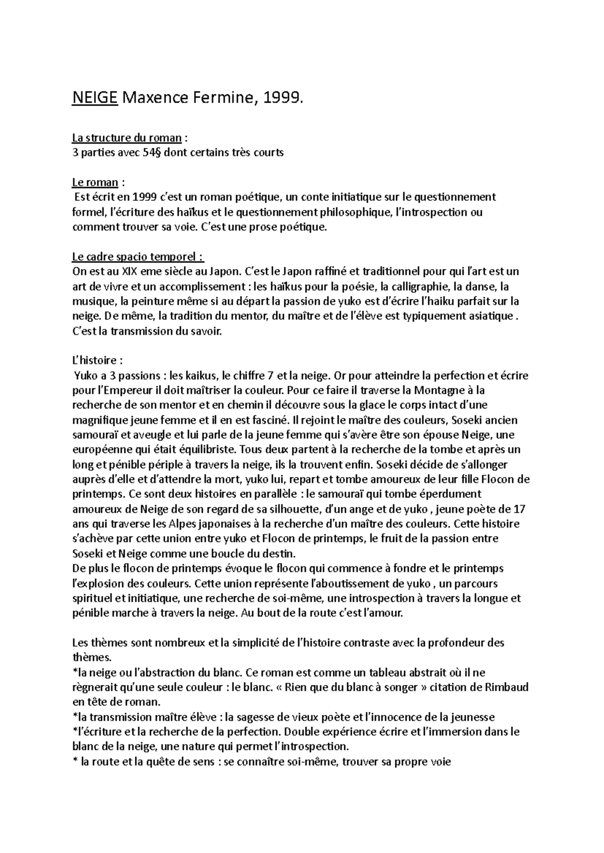 Lecture Cursive : Analyse du Roman "Neige" de Maxence Fermine - Studocu