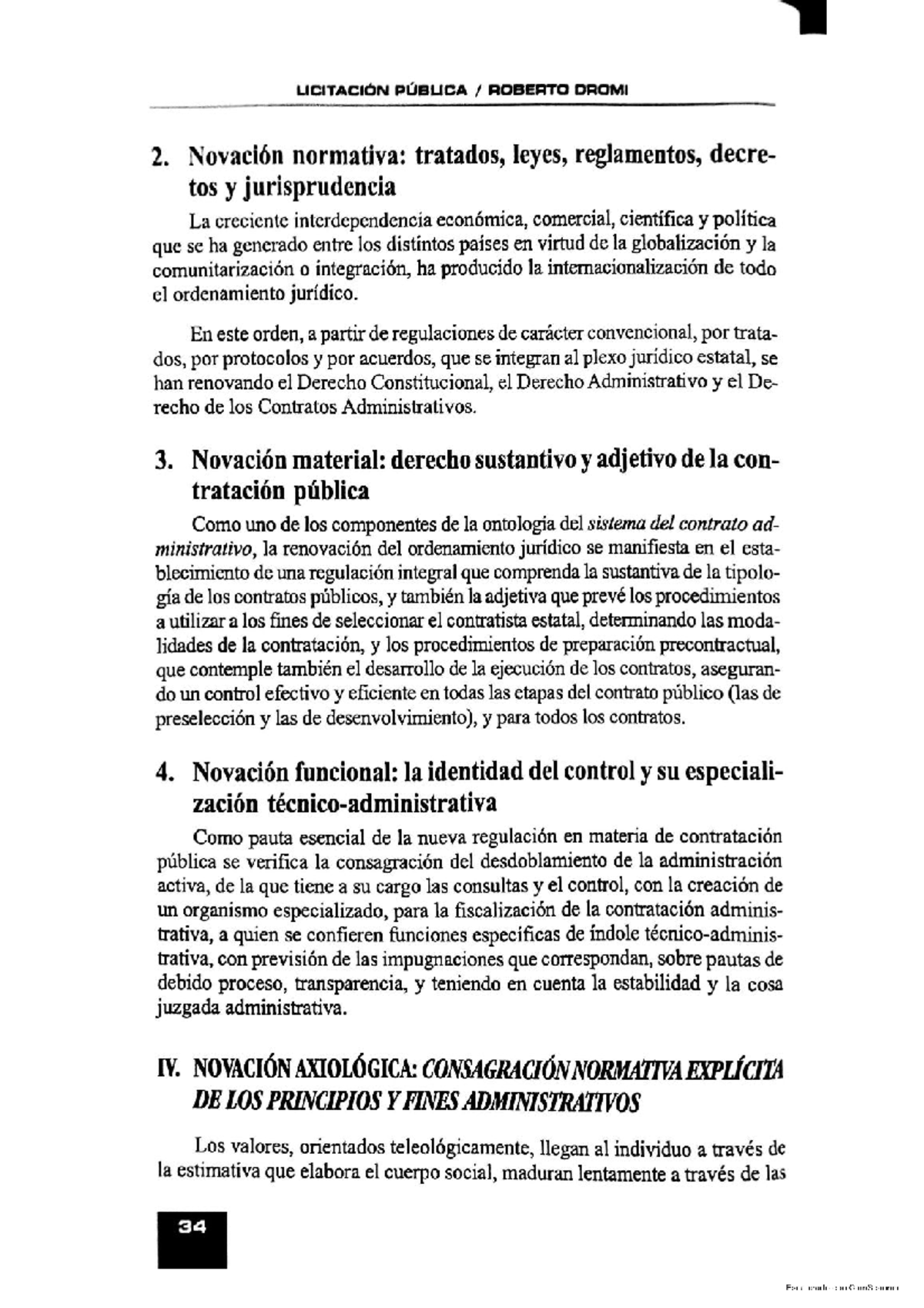 LICITACIÓN PÚBLICA ROBERTO DROMI: Análisis Normativo y Axiológico - Studocu