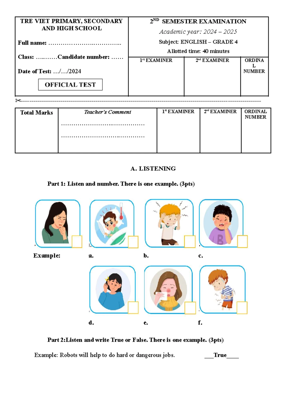 TRE VIET GRADE 4 ENGLISH 2ND SEMESTER EXAMINATION 2024-2025 - Studocu