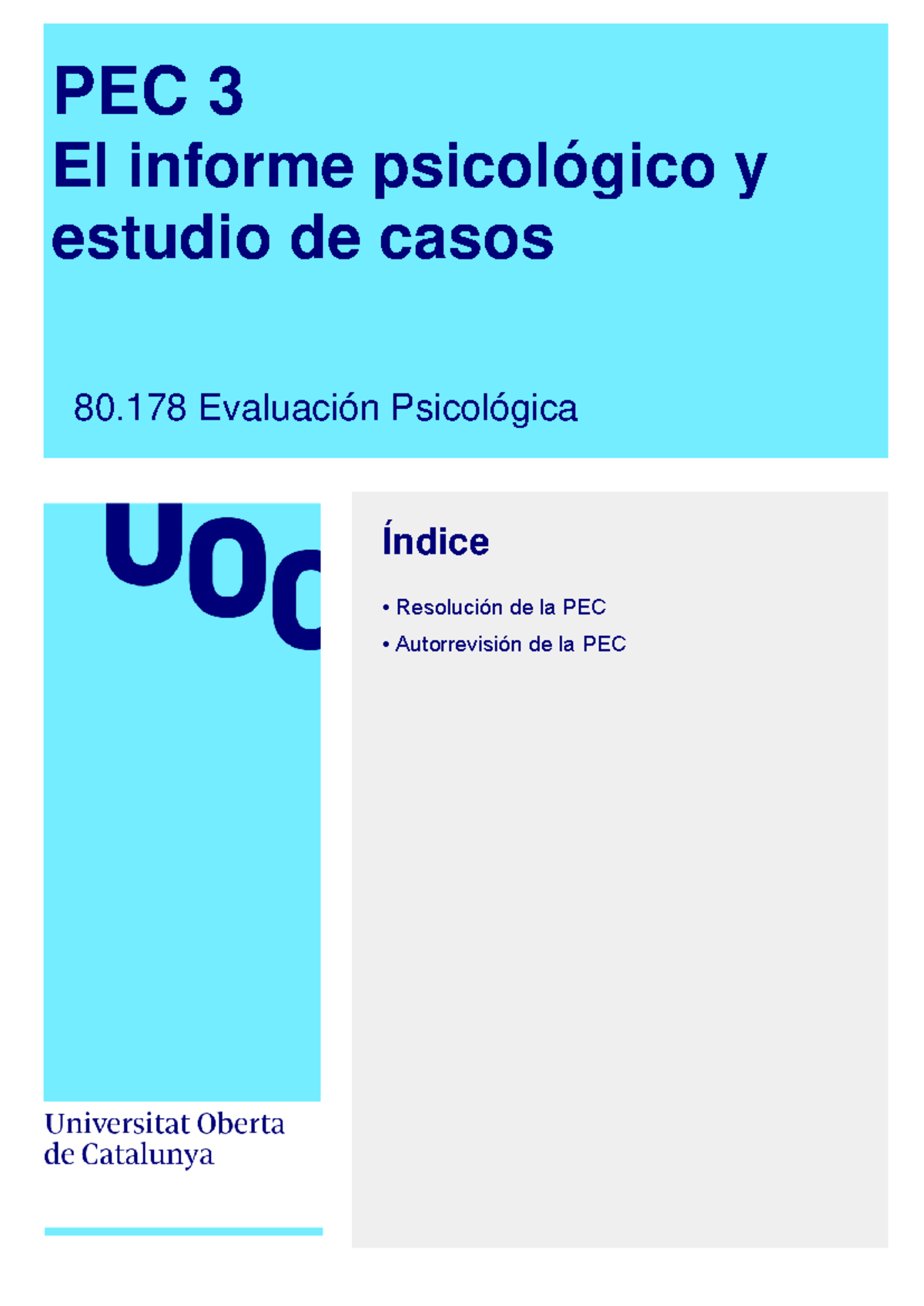 PEC 3 Informe Psicológico y Estudio de Casos - 80.178 Evaluación ...