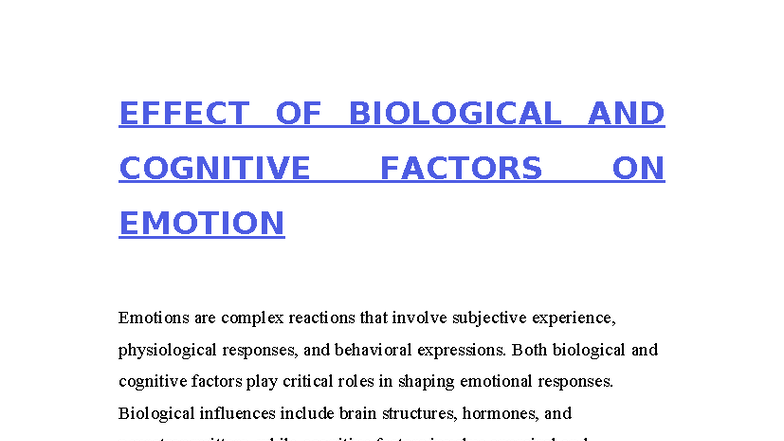 EFFECT OF BIOLOGICAL & COGNITIVE FACTORS ON EMOTION: A STUDY - Studocu