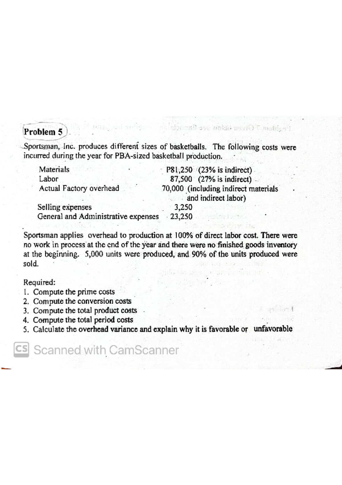 Assignment AMCA 322 - Cost Accounting: Basketball Production Costs ...