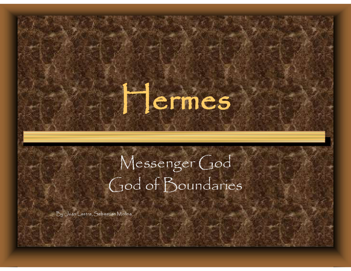Hermes: The Messenger God of Boundaries and Myths - Studocu
