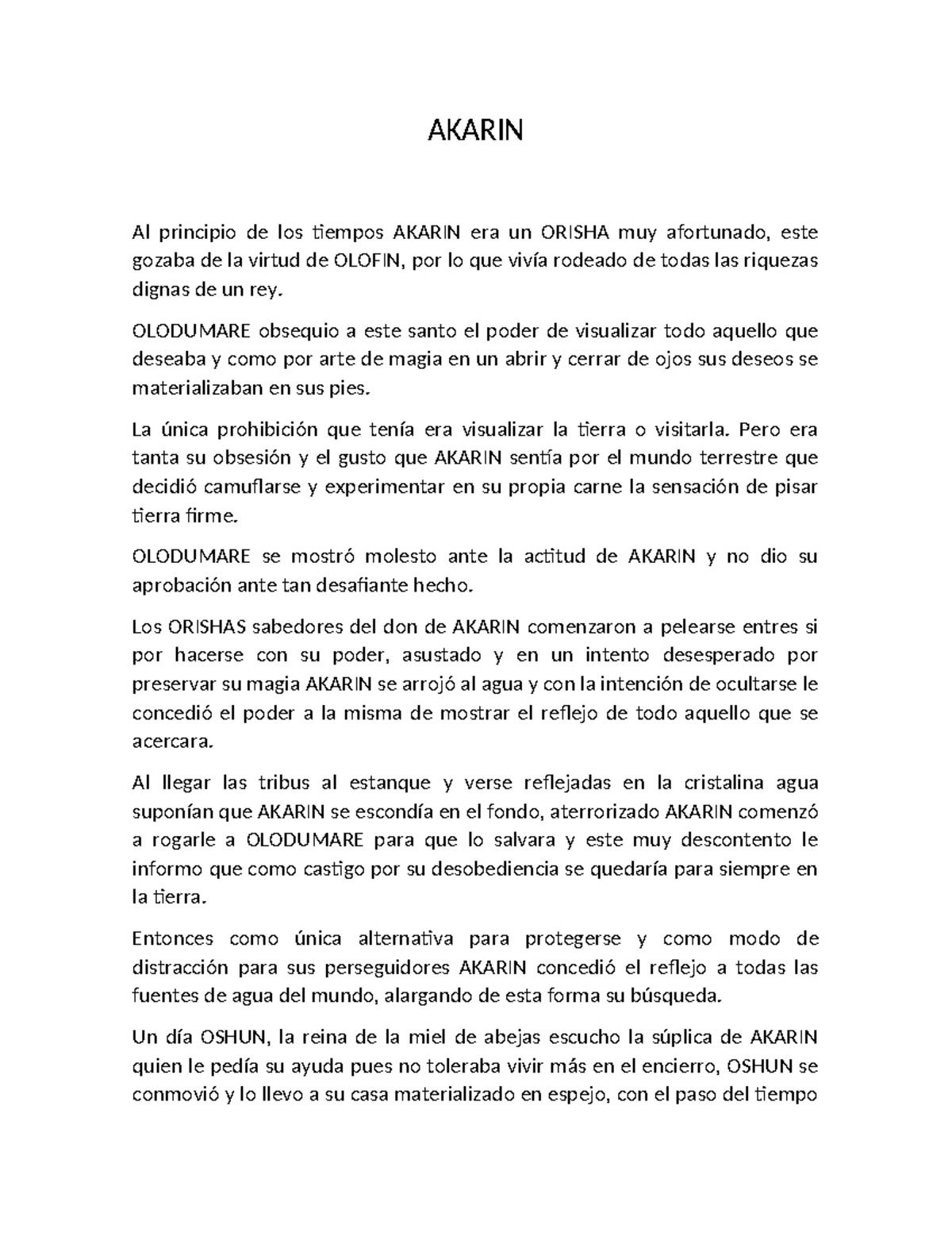 Akarin - resumen, caracteristicas, historia de este orisha - AKARIN Al ...