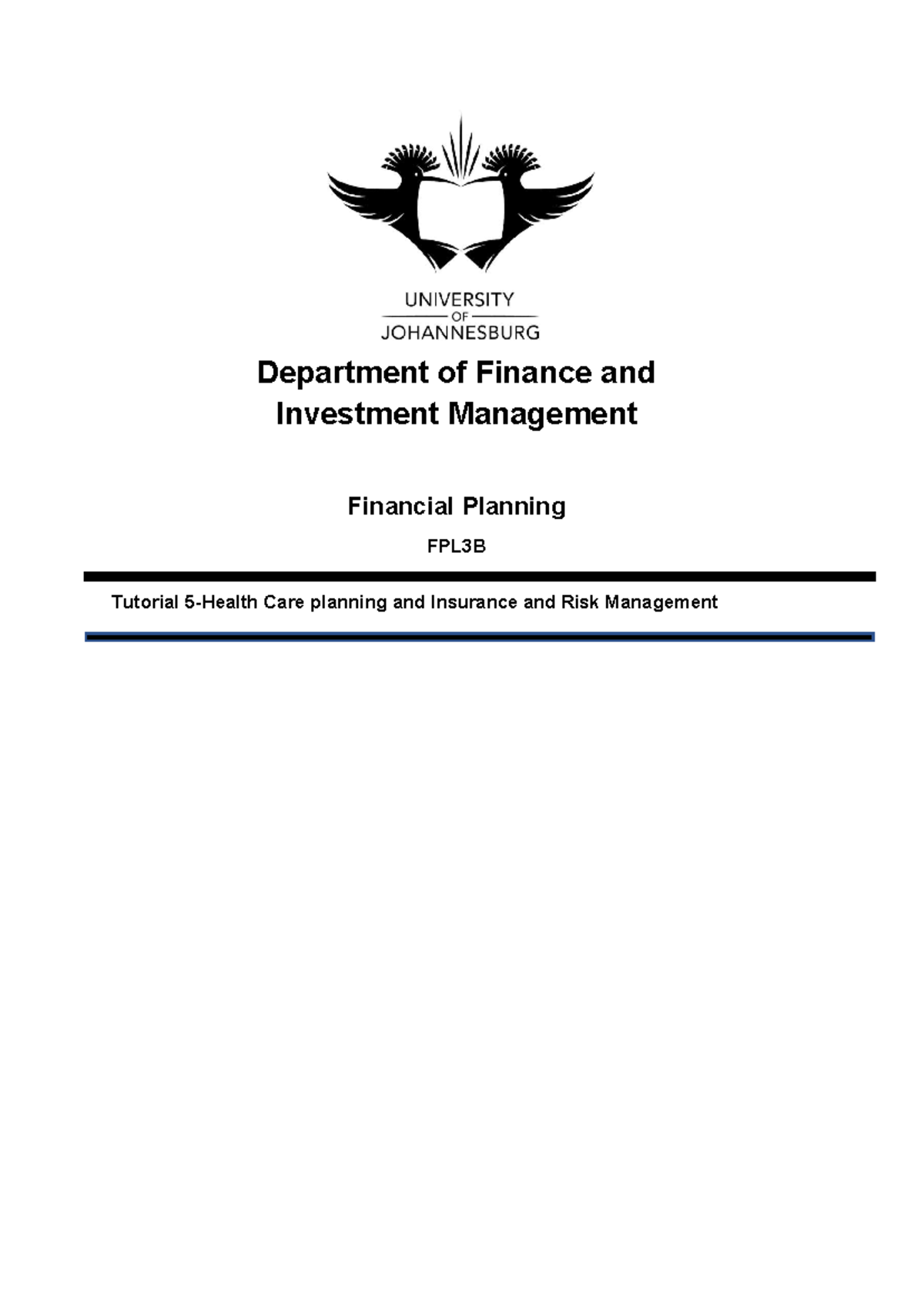 FPL3B Tutorial 5: Healthcare Planning & Insurance Risk Management ...