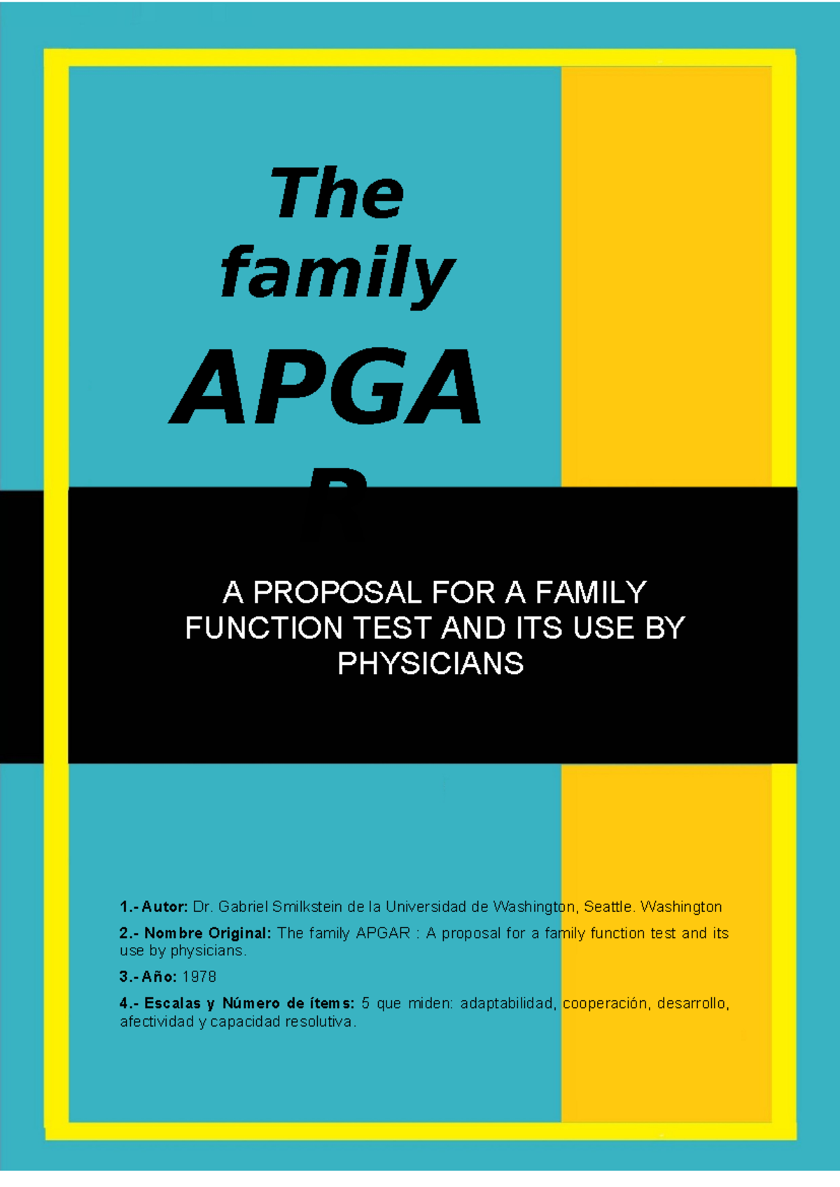 APGAR Familiar: Propuesta para Evaluar la Función Familiar - Studocu