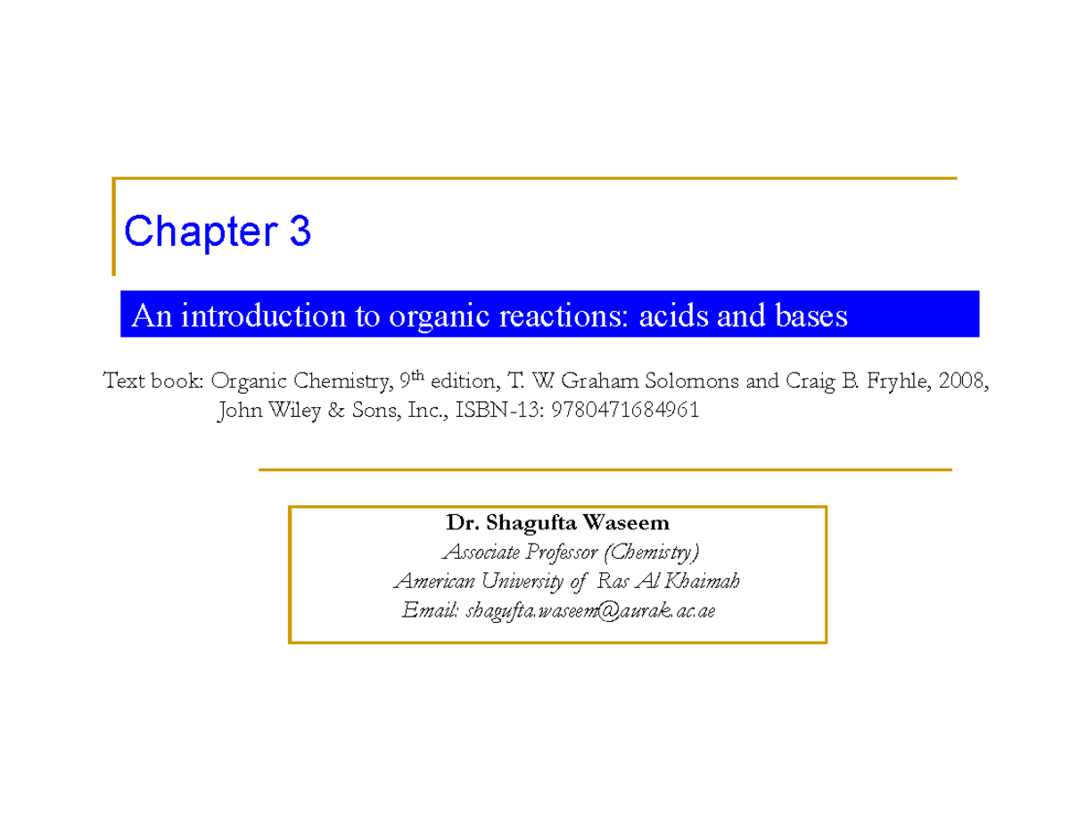Chapter 3 CHEM 215 Fall 2024 - ####### An introduction to organic reactions: acids and bases ...