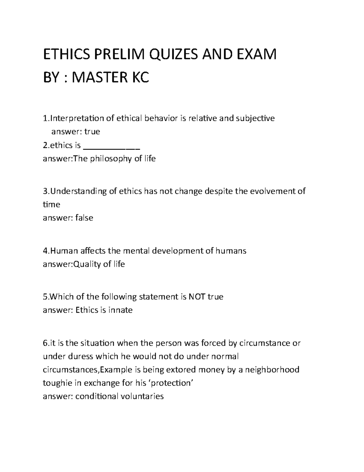 Ethics Prelim Quizzes & Exam Review by Master KC - Studocu