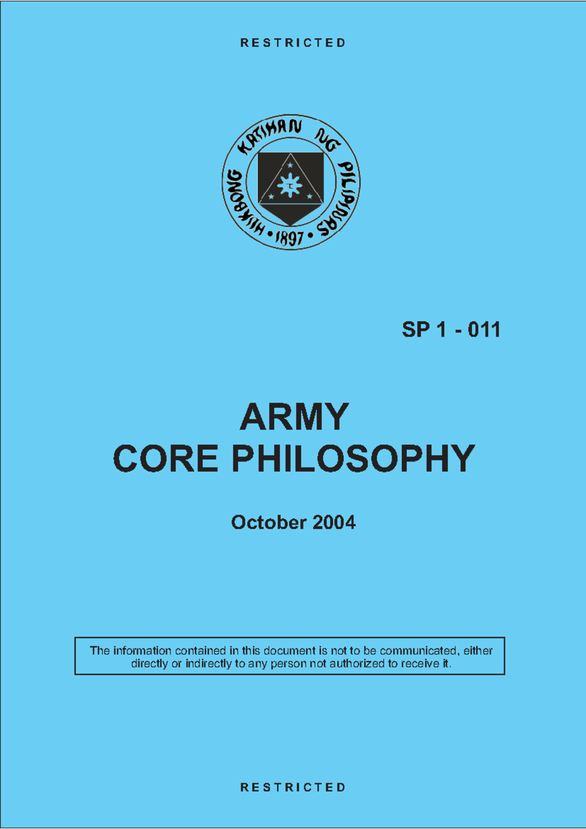 Standards of Conduct in Military Ethics: FC 1-011 Army Core Philosophy ...