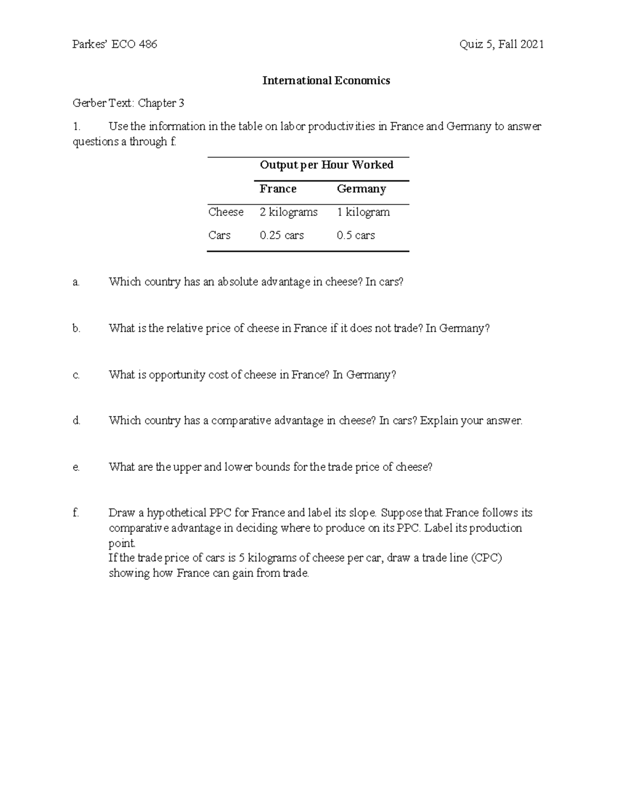 ECO 486 Quiz 5 - Comparative Advantage & Trade Price Analysis - Studocu