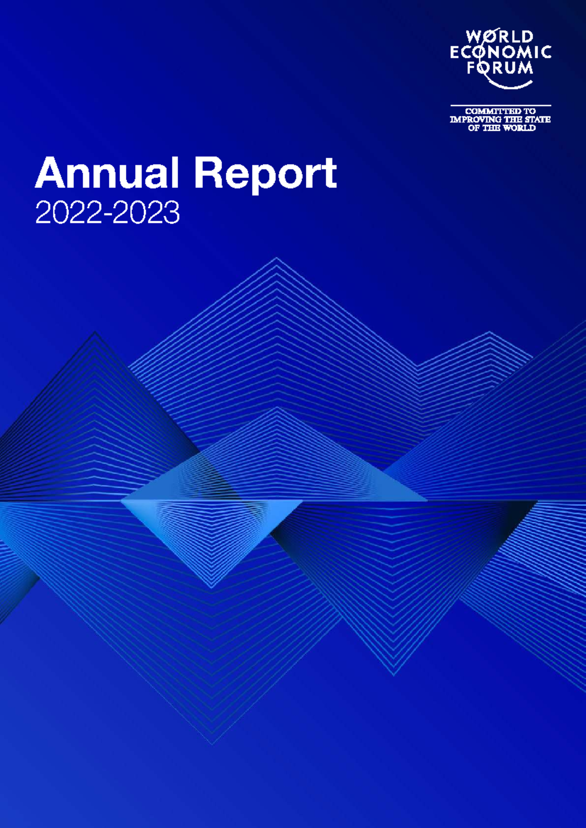 WEF Annual Report 2022-23: Insights, Initiatives, and Impact - Studocu