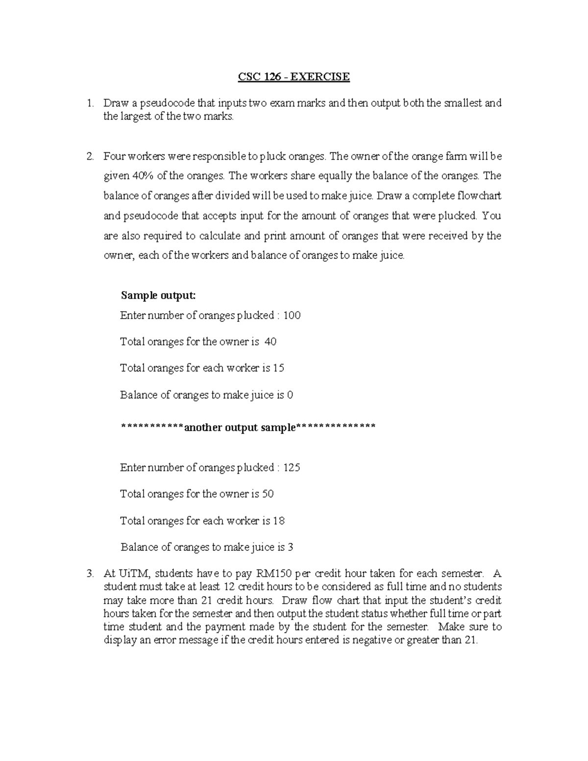CSC 126 EXERCISE 1: Pseudocode for Marks & Oranges Calculation - Studocu