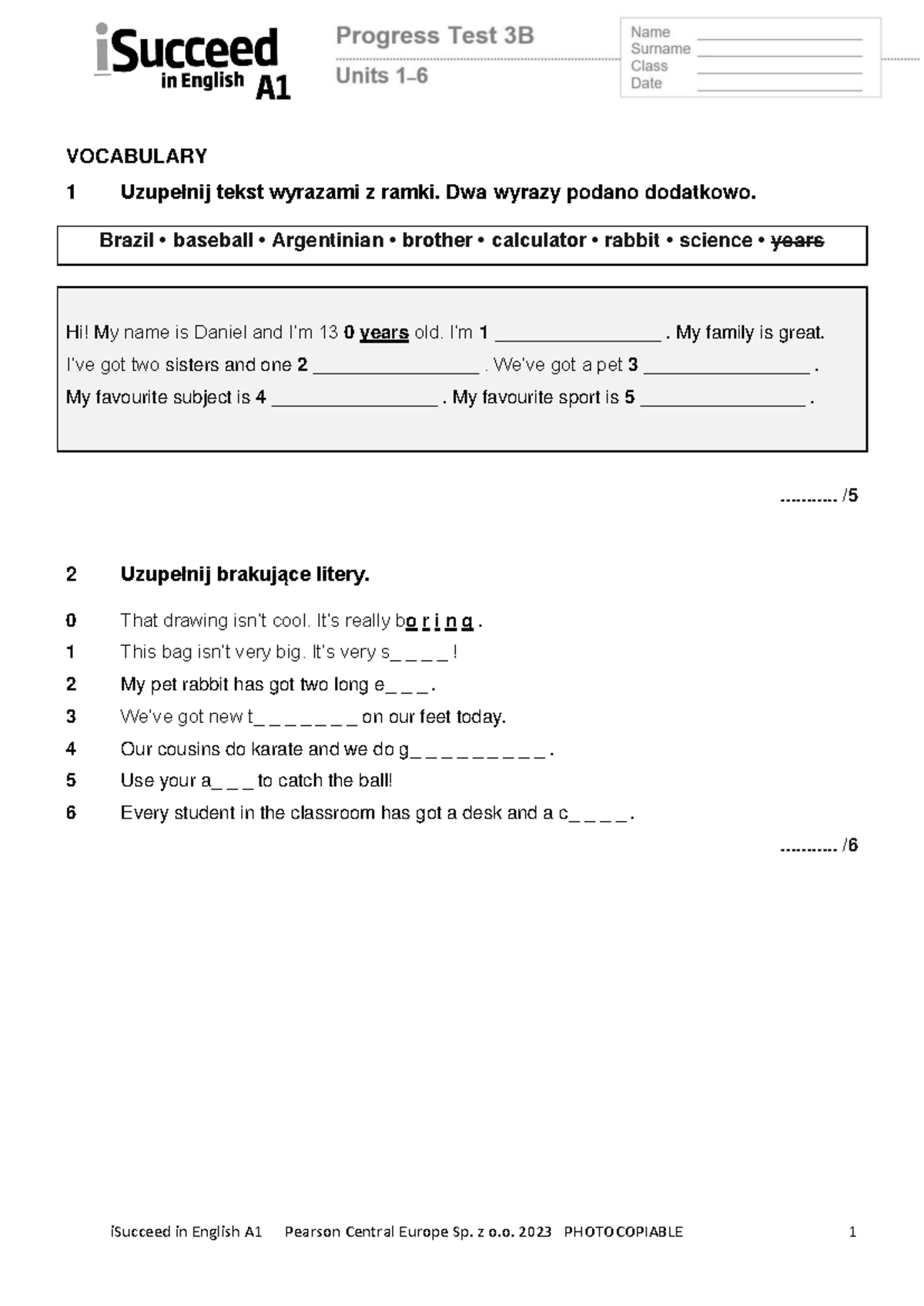 I Succeed A1: Progress Test 3 Group B Vocabulary & Grammar - Studocu