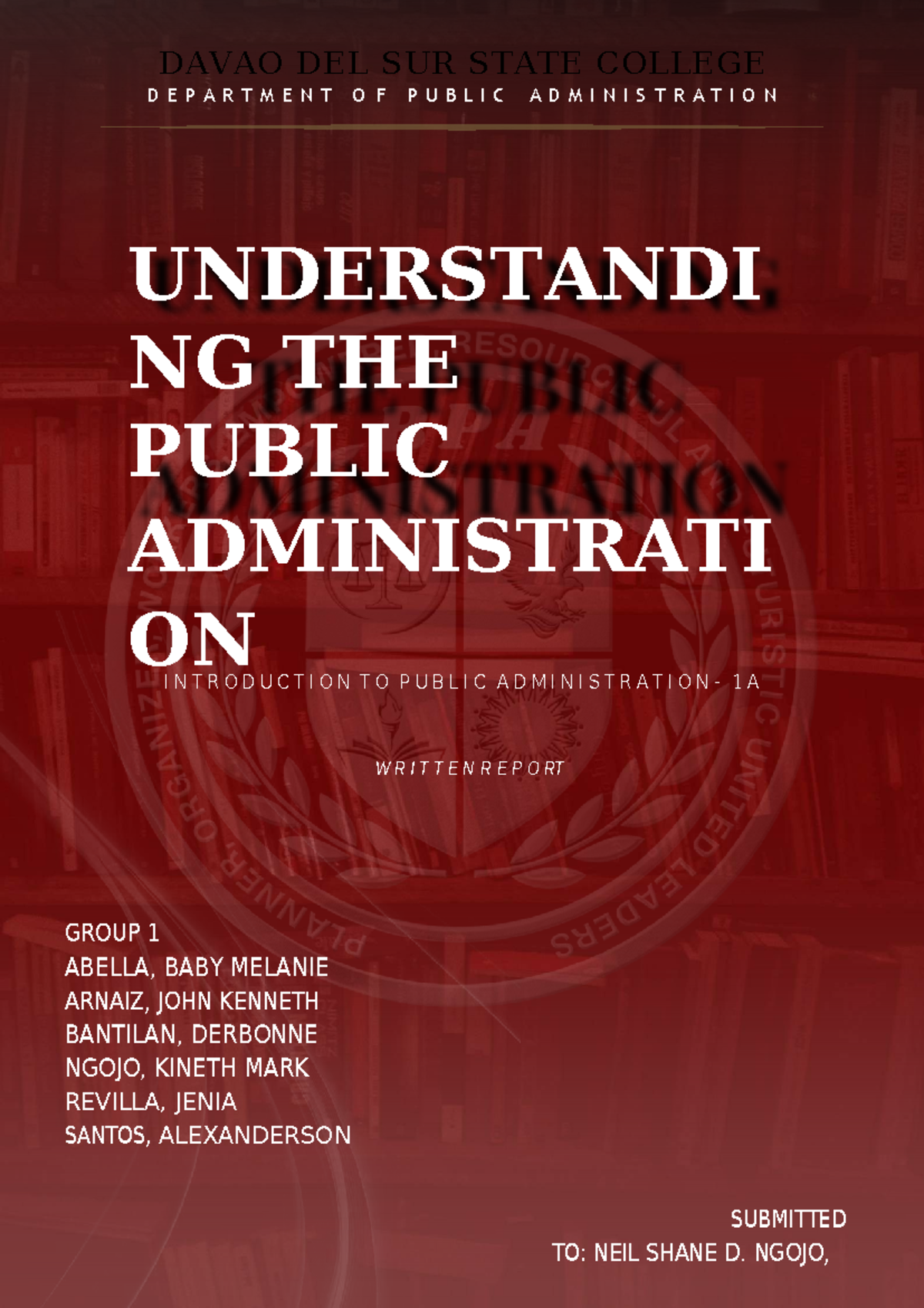 Understanding Public Administration: Written Report for PA 1A - Studocu