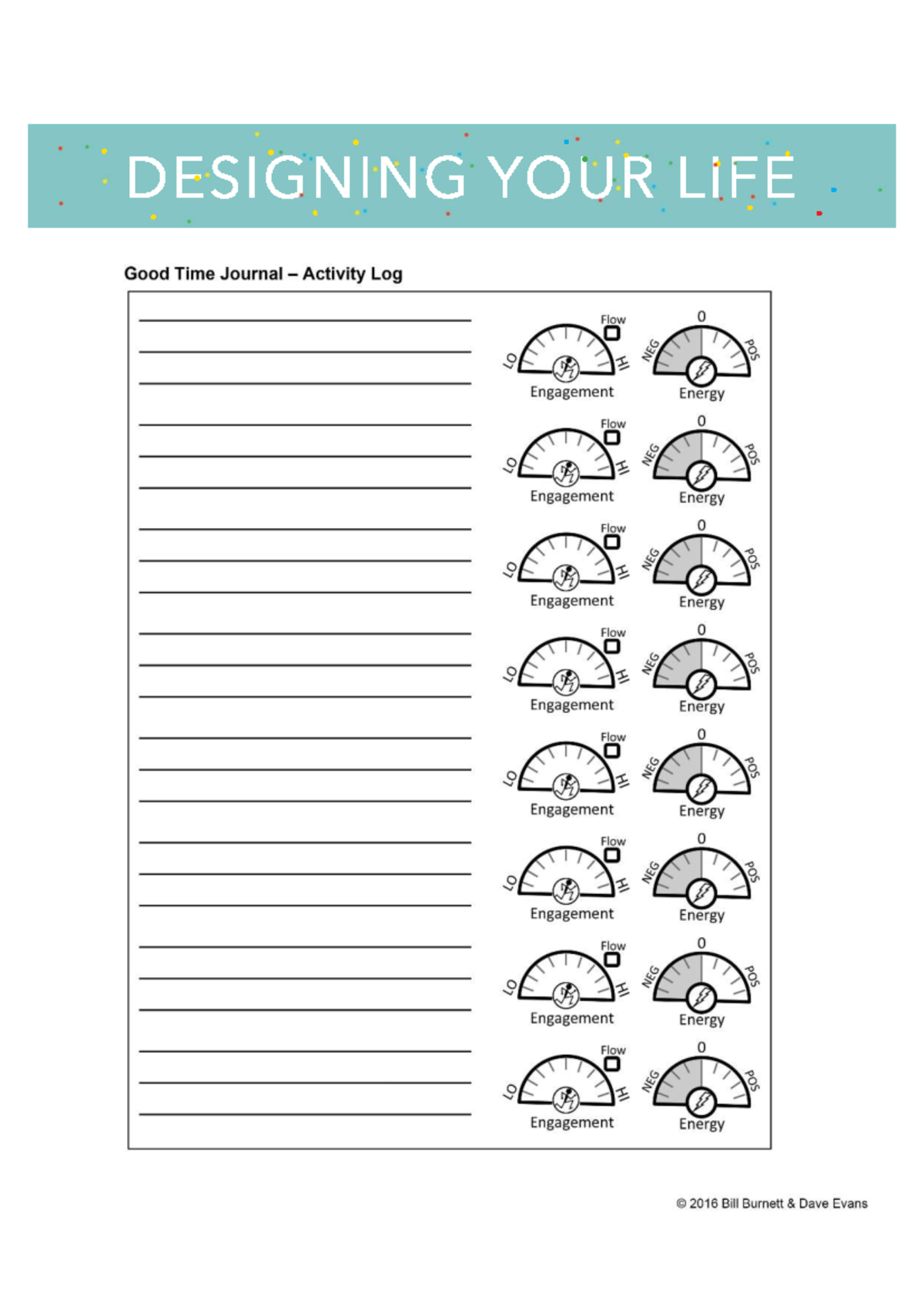 Designing Your Life: Good Time Journal Activity Log - Studocu